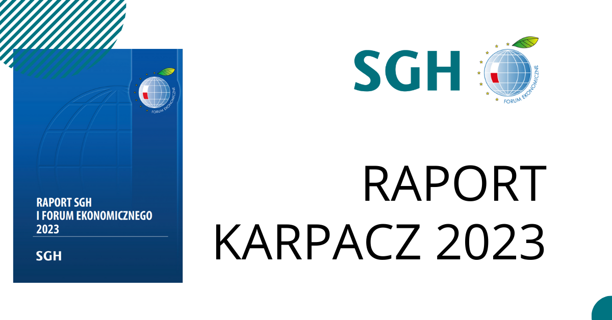 Omówienie Raportu SGH i Forum Ekonomicznego 2023 | Gazeta SGH