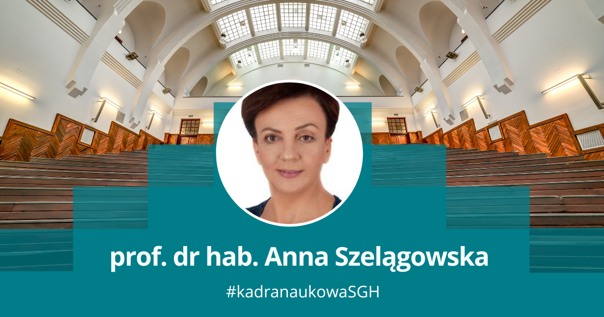 Prof. dr hab. Anna Szelągowska przewodniczącą zespołu doradczego ...